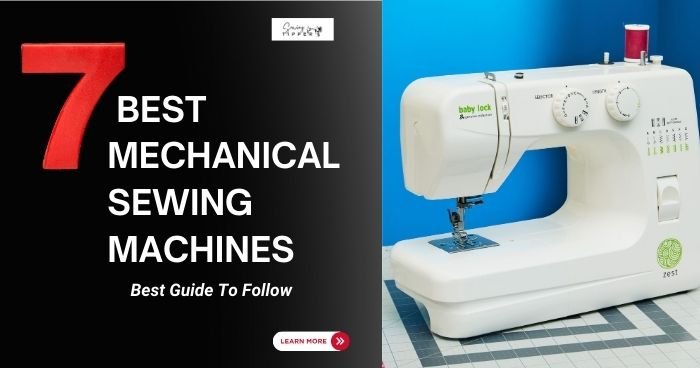 Which mechanical sewing machines do you recommend?